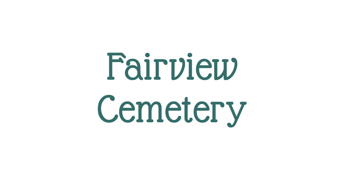 Contact - Fairview Cemetery
